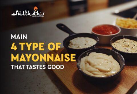 Main 4 Types of Mayonnaise that Tastes Good - Sulthans biryani